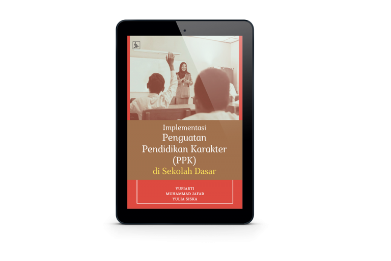 Implementasi Penguatan Pendidikan Karakter (PPK) di Sekolah Dasar ...